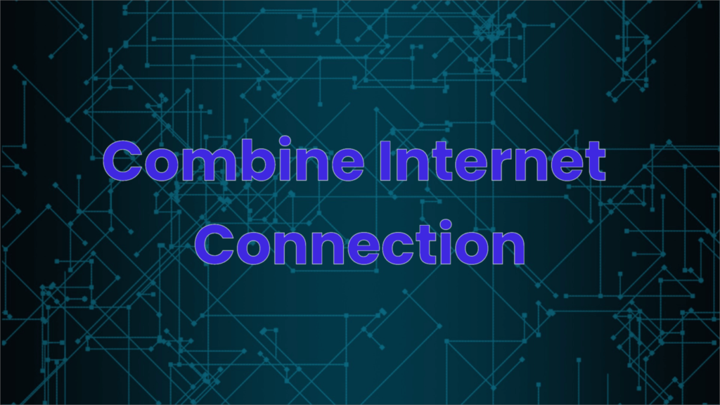 What Is Bonded Internet Connection And How It Works - Wan.io